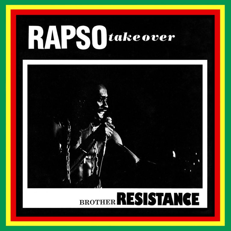 Brother Resistance – Rapso Takeover – Rocksteady Records